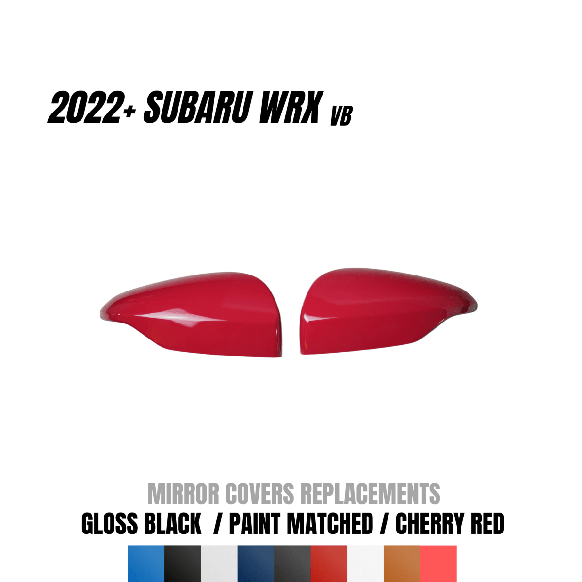 JDMuscle [22-26 WRX] Mirror Covers Replacements | 2PC Set, Paint Match ...